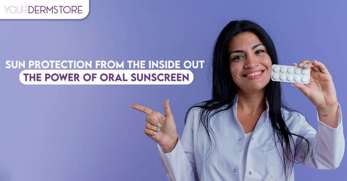 Sun Protection from the Inside Out : The Power of Oral Sunscreen ...