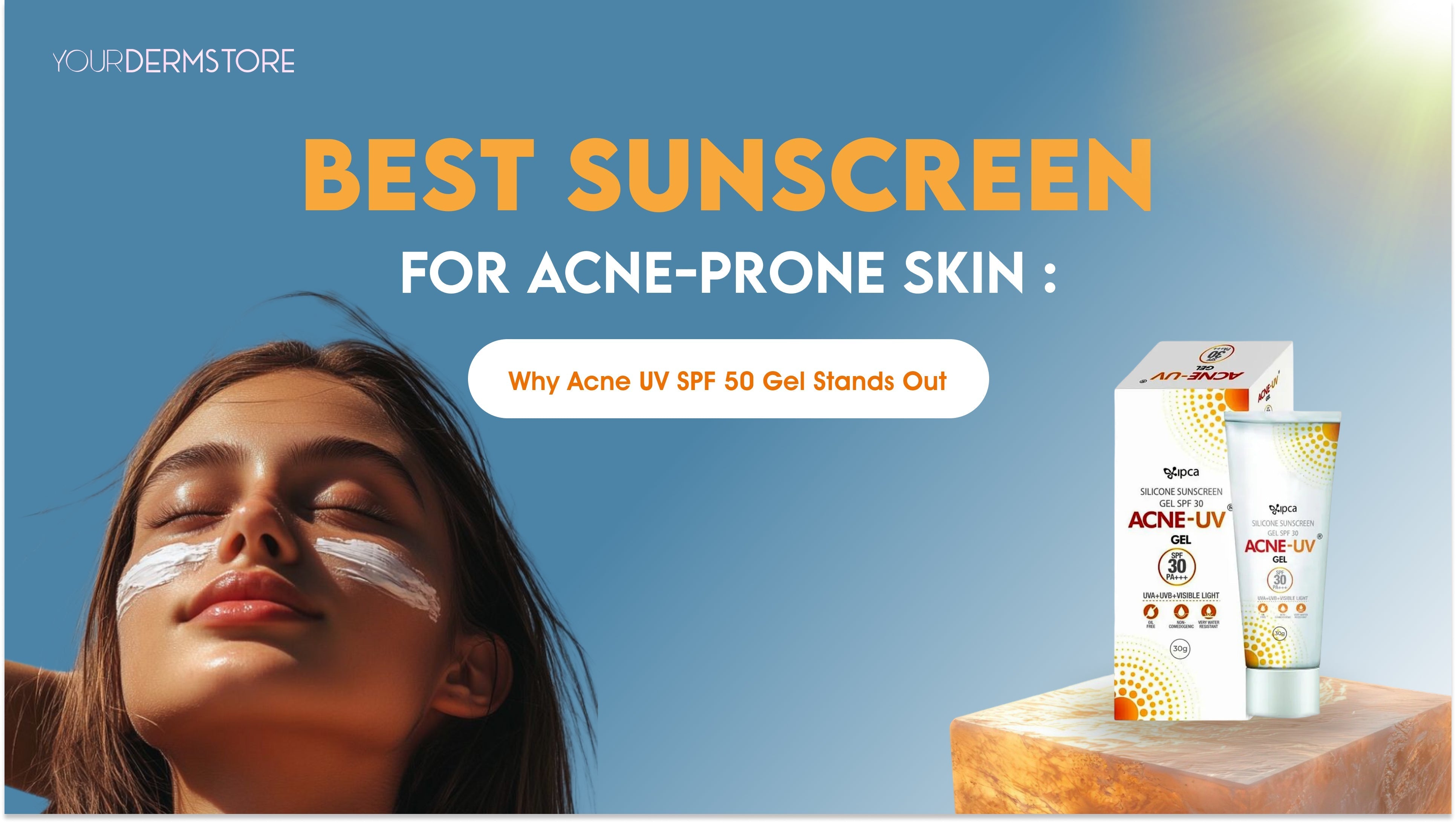 Best Sunscreens for Acne prone Skin: Acne UV SPF 50 Gel – yourdermstore